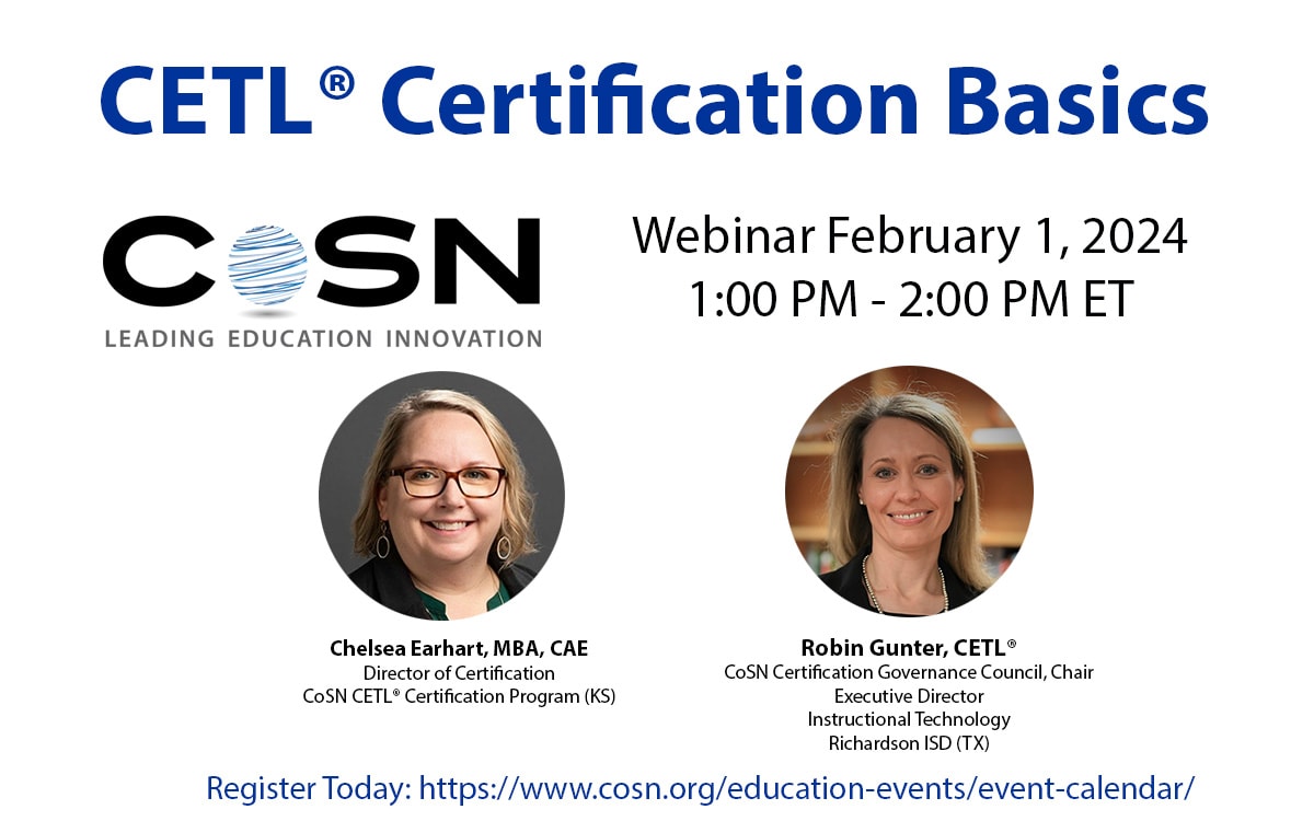 CETL® Certification Basics Webinar (Free Webinar) | CoSN