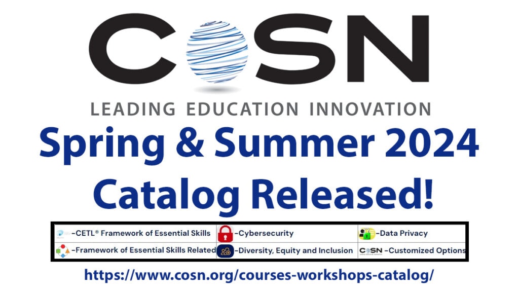 CoSN’s Spring & Summer 2024 Catalog Released! | CoSN