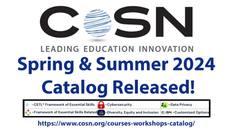 CoSN’s Spring & Summer 2024 Catalog Released! | CoSN