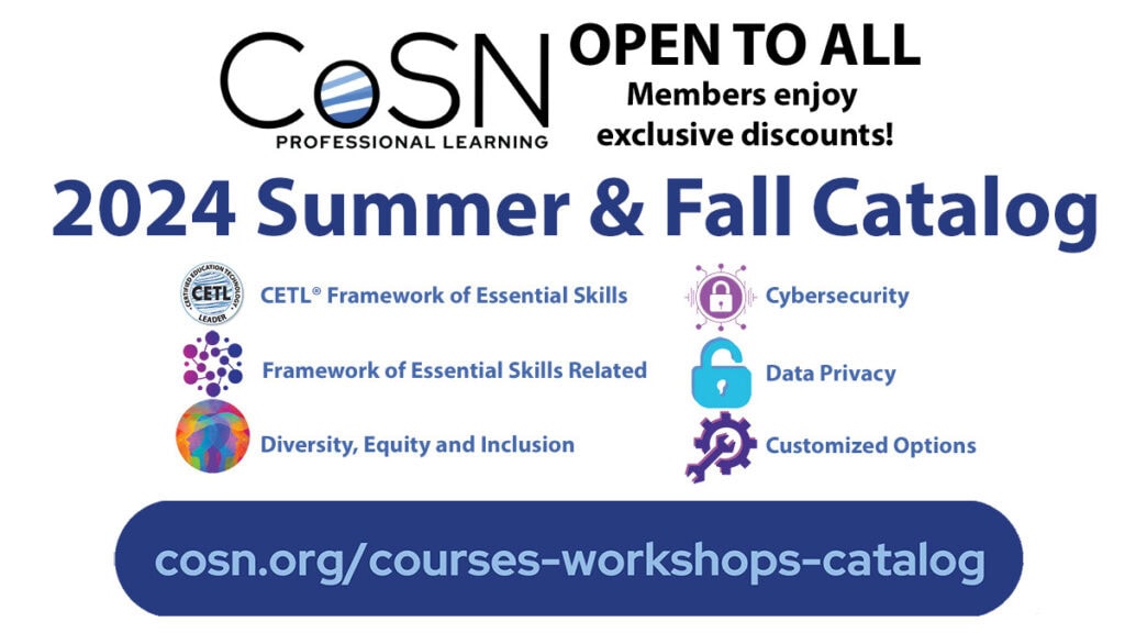 CoSN News & Press Releases | K-12 EdTech Leadership Updates