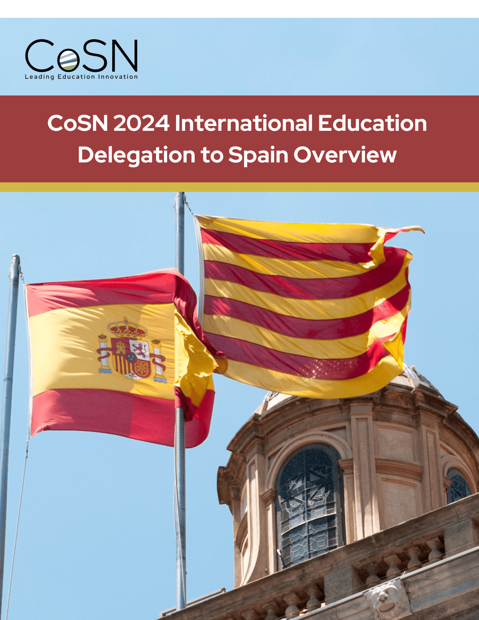 2024 International Delegation to Spain Overview | CoSN